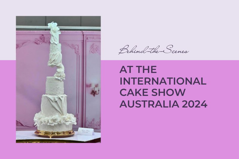 TMF at the International Cake Show Australia 2024 | TMF Cake Designs